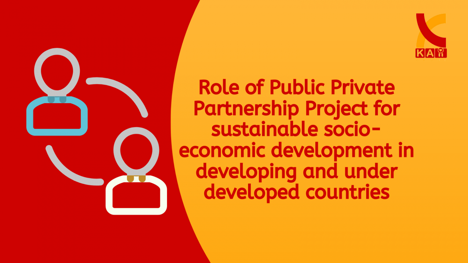 Role of Public Private Partnership Project for sustainable socio ...